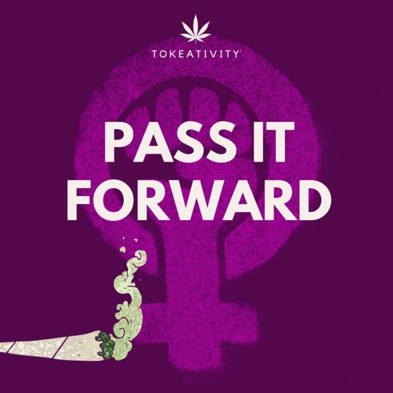 Pass it Forward - Tokeativity®